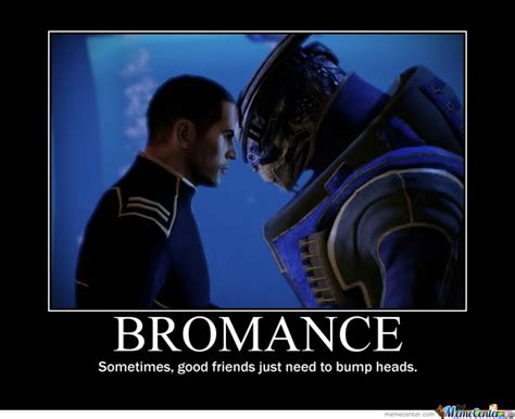 Bromance Funny Quotes