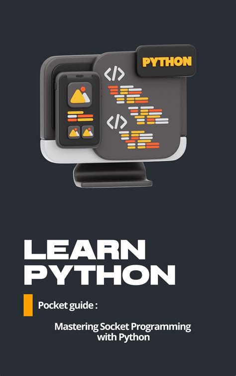 Mastering Socket Programming With Python