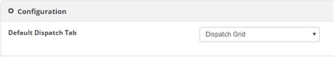 Configuring The Dispatch Grid Service Fusion