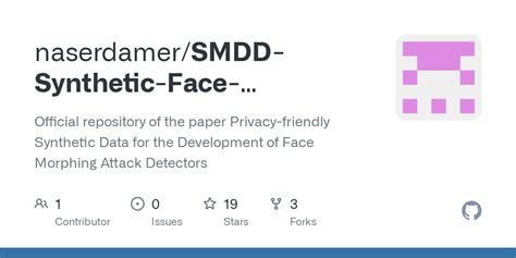 Github Naserdamer Smdd Synthetic Face Morphing Attack Detection Development Dataset Official
