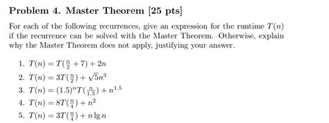 Solved Problem Master Theorem Pts For Each Of The Chegg