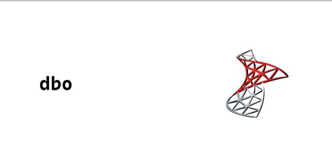 What Is Dbo In Sql Server Dev Community