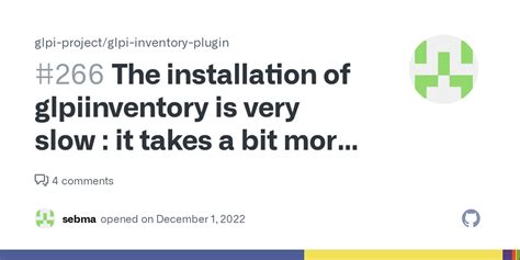The Installation Of Glpiinventory Is Slow It Takes A Bit More Than
