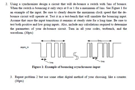 Solved 2 Using A Synchronizer Design A Circuit That Will
