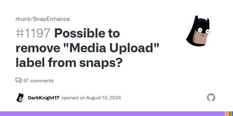 Possible To Remove Media Upload Label From Snaps · Issue 1197