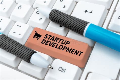 Inspiration Showing Sign Startup Development Word For Efficiently Develop And Validate Scalable
