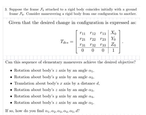 Solved Suppose The Frame Fb Attached To A Rigid Body Chegg