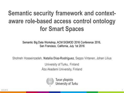 Semantic Security Framework And Context Aware Role Based Access Control