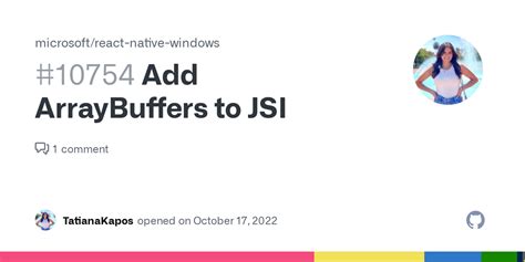 add arraybuffers to jsi · issue 10754 · microsoft react native windows