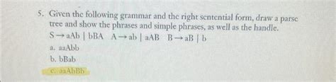 Solved 5 Given The Following Grammar And The Right