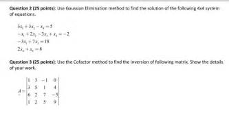 Solved Use Gaussian Elimination Method To Find The Solution