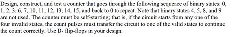Solved Design Construct And Test A Counter That Goes