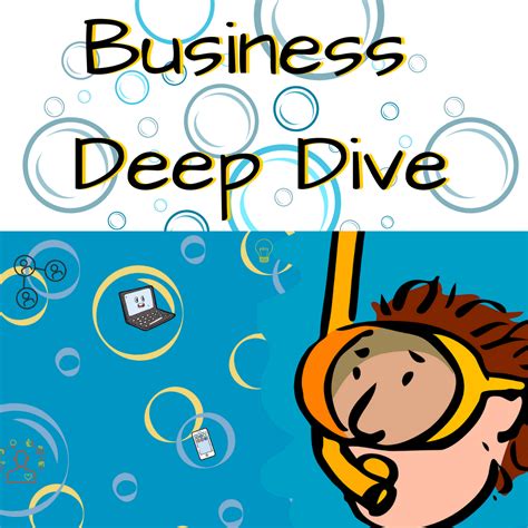 Business Deep Dive Session
