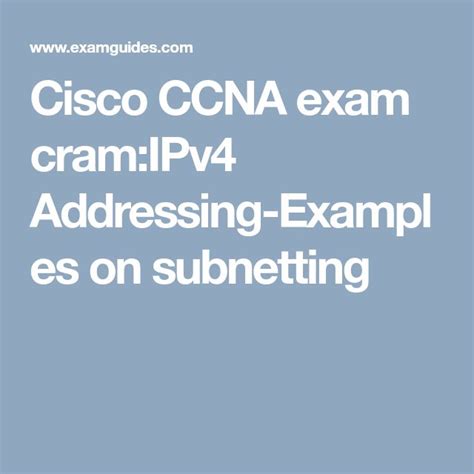 Cisco Ccna Ipv4 Addressing Subnetting Examples