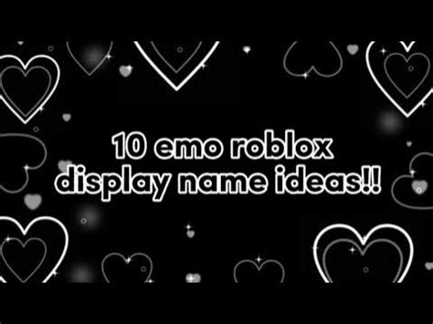 10 Emo Roblox Display Name Ideas Kim The Great Gaming Youtube