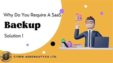 Why Do You Require A Saas Backup Solution