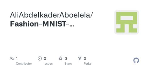 Github Aliabdelkaderaboelelafashion Mnist Classification Using Cnn