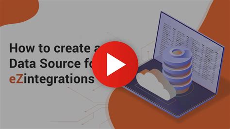 How To Create A Data Source For Ezintegrations™ Data Pipeline Ai Enabled Data Integrations And