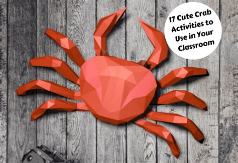 17 Cute Crab Activities To Use In Your Classroom Teaching Expertise
