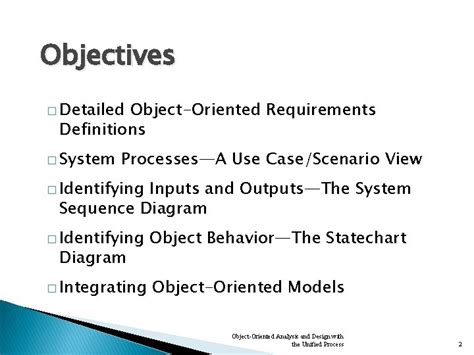 Objectives Detailed Objectoriented Requirements Definitions System Processesa Use