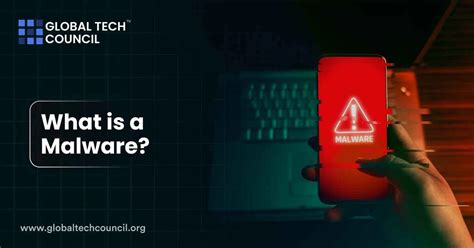 What Is Malware Global Tech Council