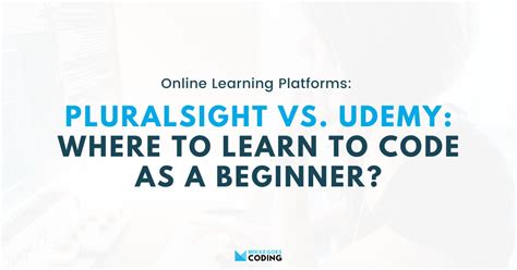 Pluralsight Vs Udemy Which Is Better For Learning To Code In 2022