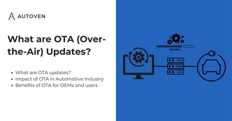 What Are Ota Over The Air Updates Autoven