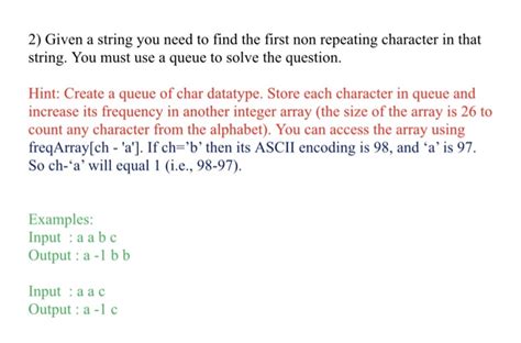 2 Given A String You Need To Find The First Non