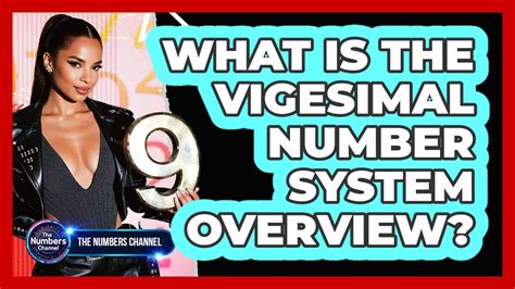 What Is The Vigesimal Number System Overview Youtube