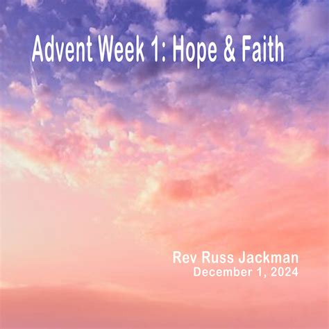 Advent Week 1 Hope And Faith Unity Church Advent Week 1 Hope And Faith Unity Church