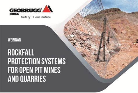 Rockfall Protection Systems For Open Pit Mines And Quarries Event Detail