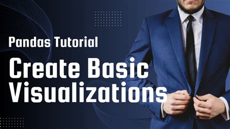 Pandas Create Basic Visualizations