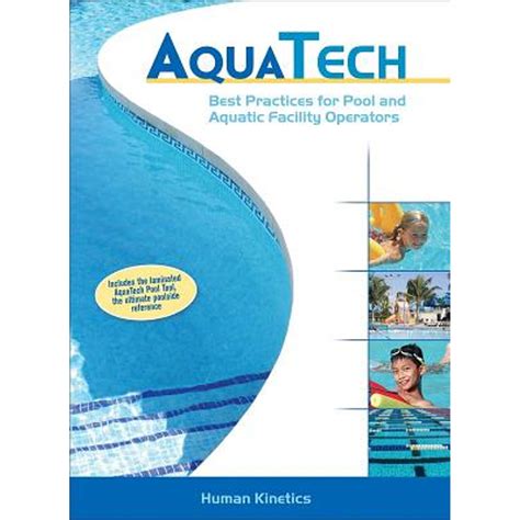 Aquatech Best Practices For Pool And Aquatic Facility Operators With