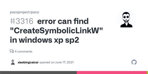 Error Can Find CreateSymbolicLinkW In Windows Xp Sp Issue Pocoproject Poco GitHub