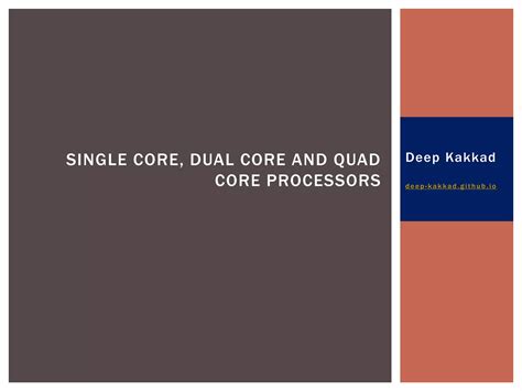 Difference Between Single Core Dual Core And Quad Core Processors Pptx