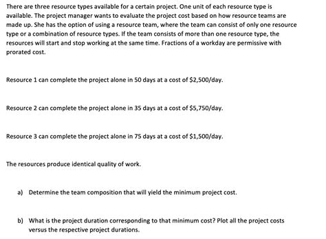 There Are Three Resource Types Available For A