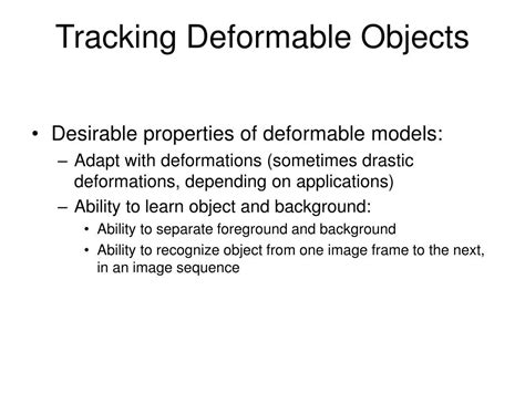 Ppt Deformable Object Tracking A Variational Optimization Framework