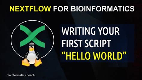 Nextflow For Bioinformatics Tutorial Episode 1 Hello World