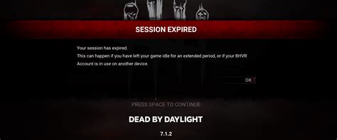 Session Expired In The Middle Of A Game BHVR