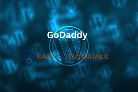 Wordpress Installation Godaddy 2024 Complete Guide