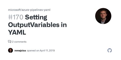 Setting Outputvariables In Yaml · Issue 170 · Microsoftazure