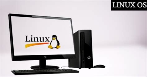 Linux Operating System Full Information Techworld