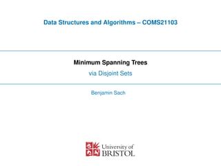 Minimum Spanning Trees Via Disjoint Sets PPT