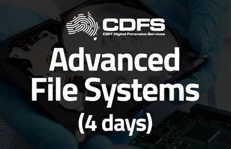 Advanced File Systems 4d Cdfs Digital Forensic Products Training