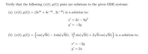 Solved Verify That The Following X T Y T ﻿pairs Are