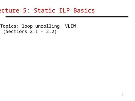 Ppt Lecture 5 Static Ilp Basics Dokumentips