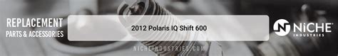 2012 Polaris Iq Shift 600 Parts