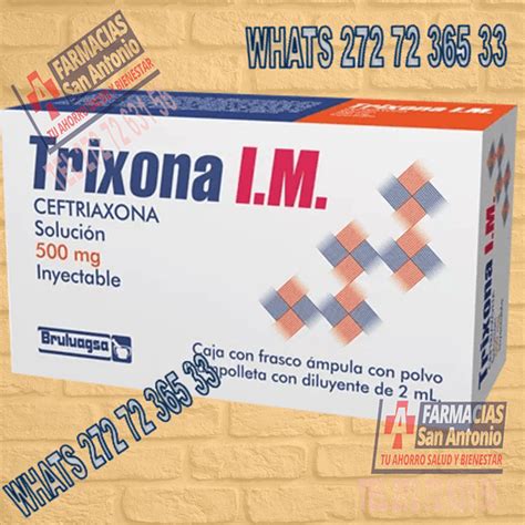 Ceftriaxona 500 Mg Inyectable Trixona Im