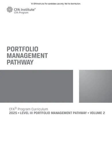 2025 CFA Program Curriculum Level 3 PORTFOLIO MANAGEMENT PATHWAY Volume 2 Download PDF