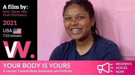 Your Body Is Yours Women S Voices Now